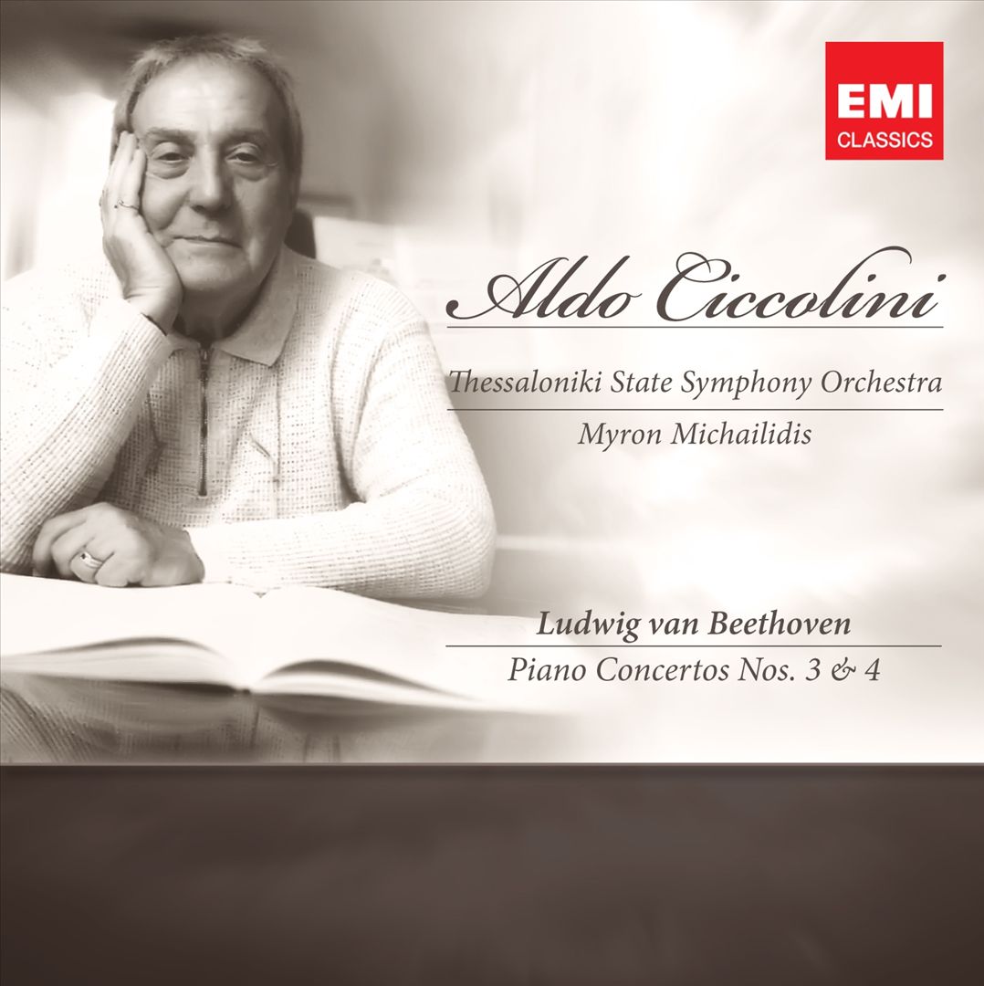 Ludwig Van Beethoven: Piano Concertos Nos. 3 & 4 – Aldo Ciccolini/Thessaloniki State Symphony ...