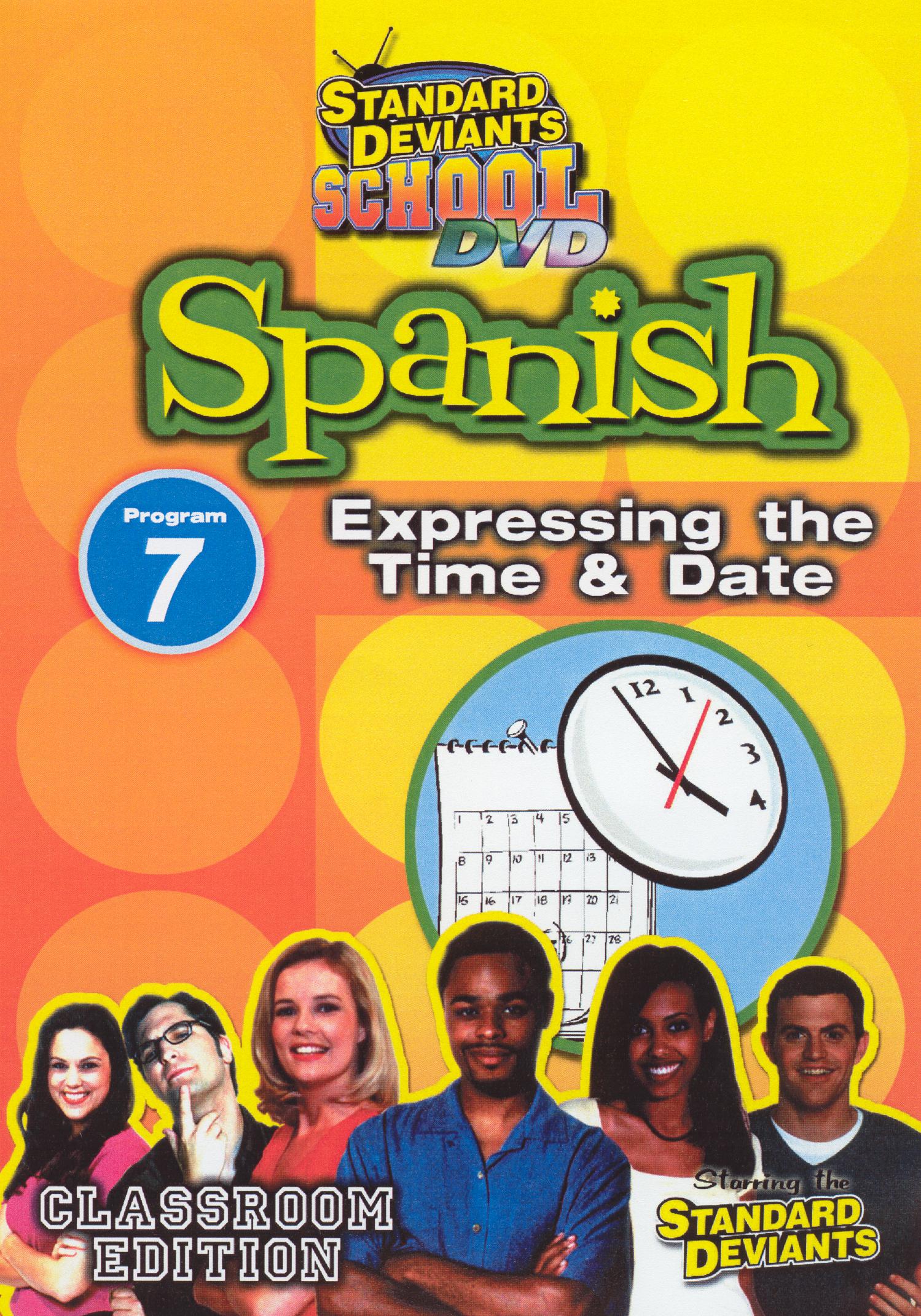 Standard Deviants School: Spanish, Vol. 7 - Expressing the Time & Date ...