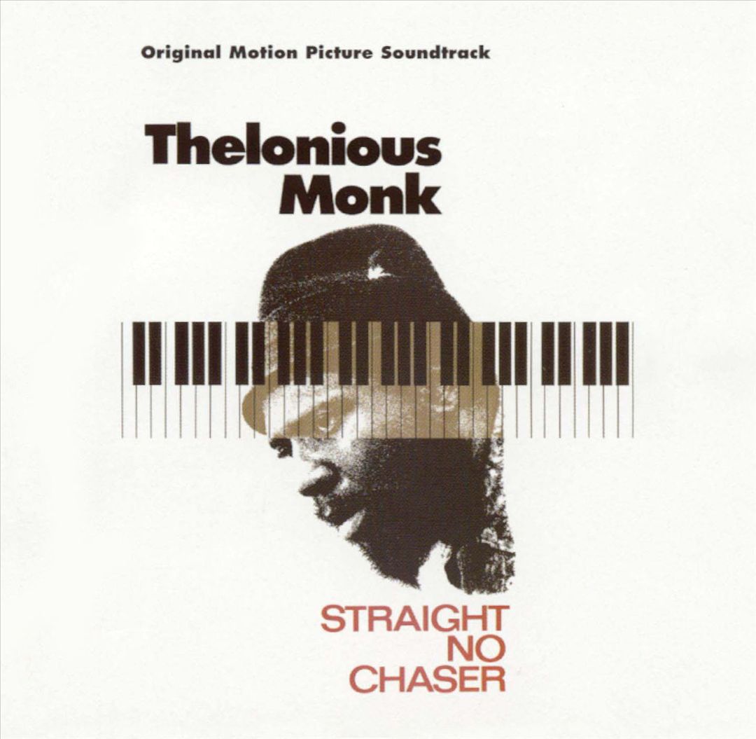 Straight No Chaser [Original Motion Picture Soundtrack] – Thelonious Monk – MovieMars