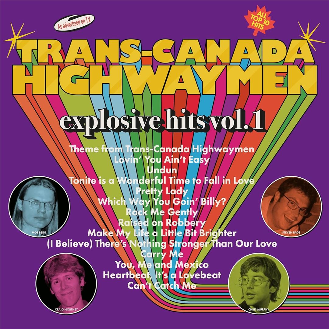 Explosive Hits, Vol. 1 – Trans-Canada Highwaymen – MovieMars