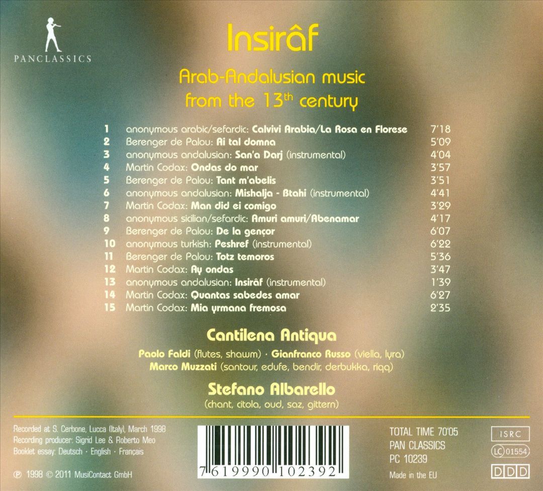 Insirâf: Arab-Andalusian Music from the 13th Century – Cantilena ...