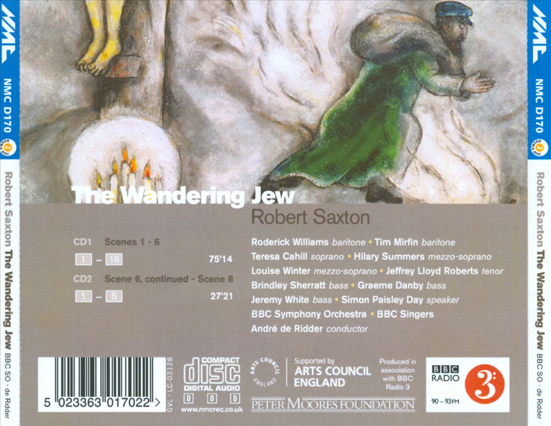 Robert Saxton: The Wandering Jew – Roderick Williams / André de Ridder ...