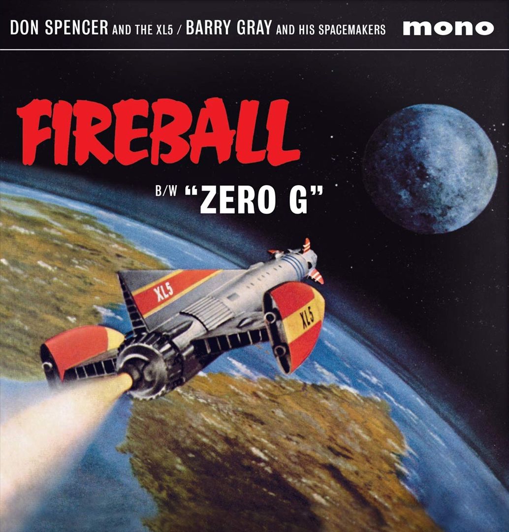 Fireball [Original TV Series Soundtrack] – XL5/Don Spencer/Barry Gray ...