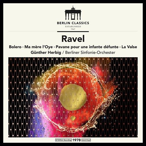 Ravel: Bolero; Ma mère l'Oye; Pavane pour une infante défunte; La Vals – Gunther Herbig – MovieMars
