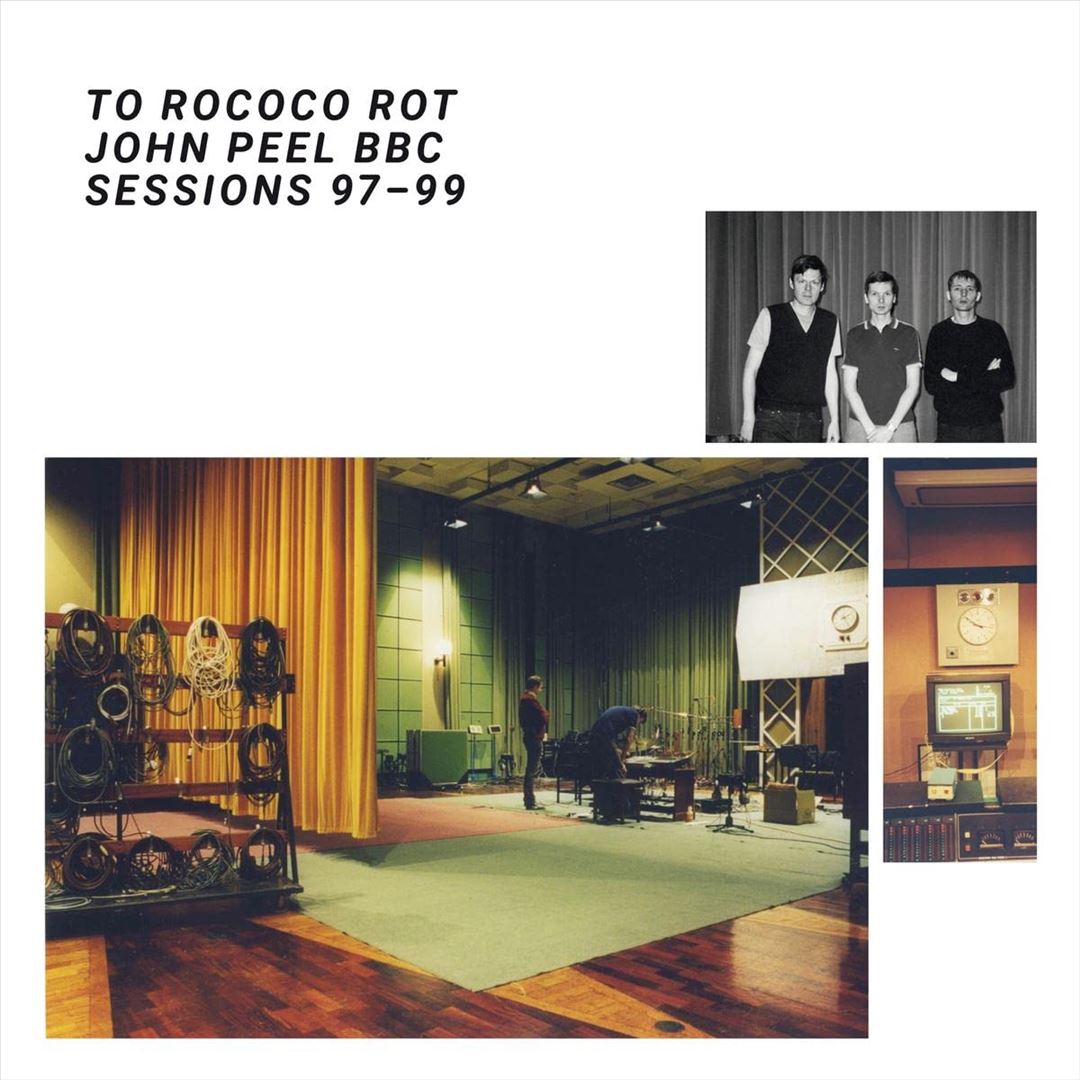 John Peel BBC Sessions 97-99 – To Rococo Rot – MovieMars