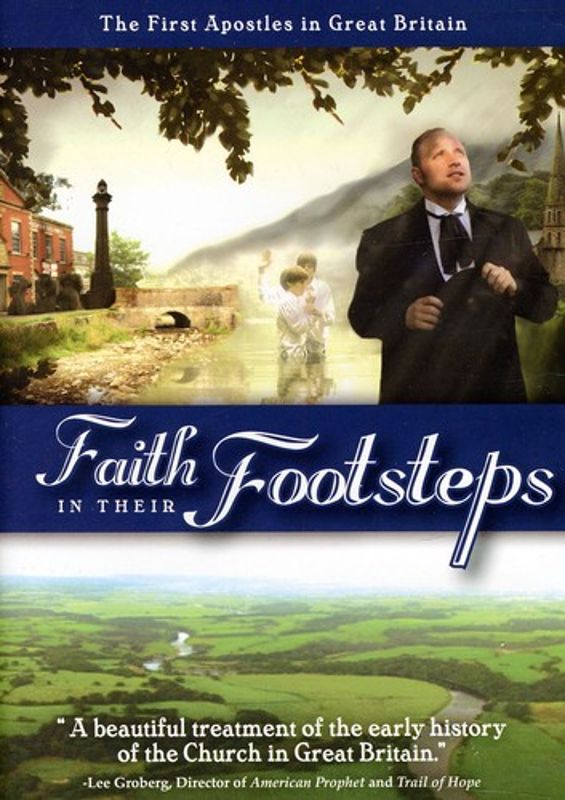 Faith In Their Footsteps: The First Apostles in Great Britain – MovieMars