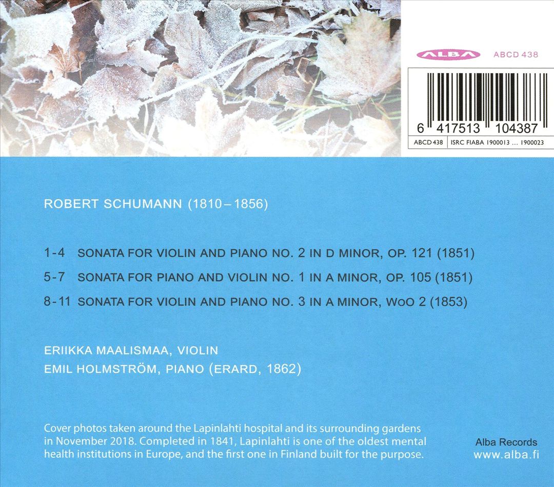 Robert Schumann: The Violin Sonatas – Eriikka Maalismaa / Emil ...