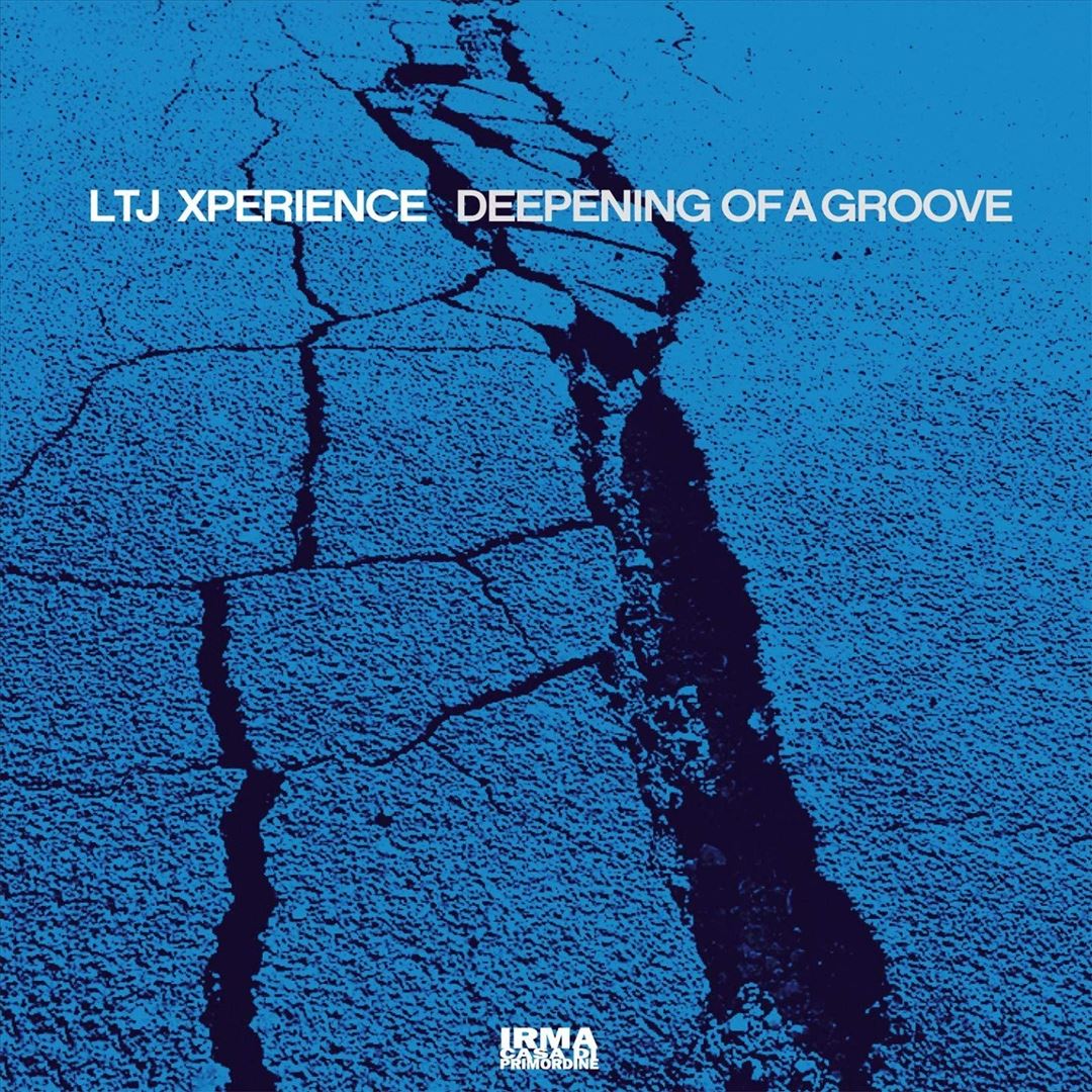 Deepening of a Groove – LTJ X-Perience – MovieMars