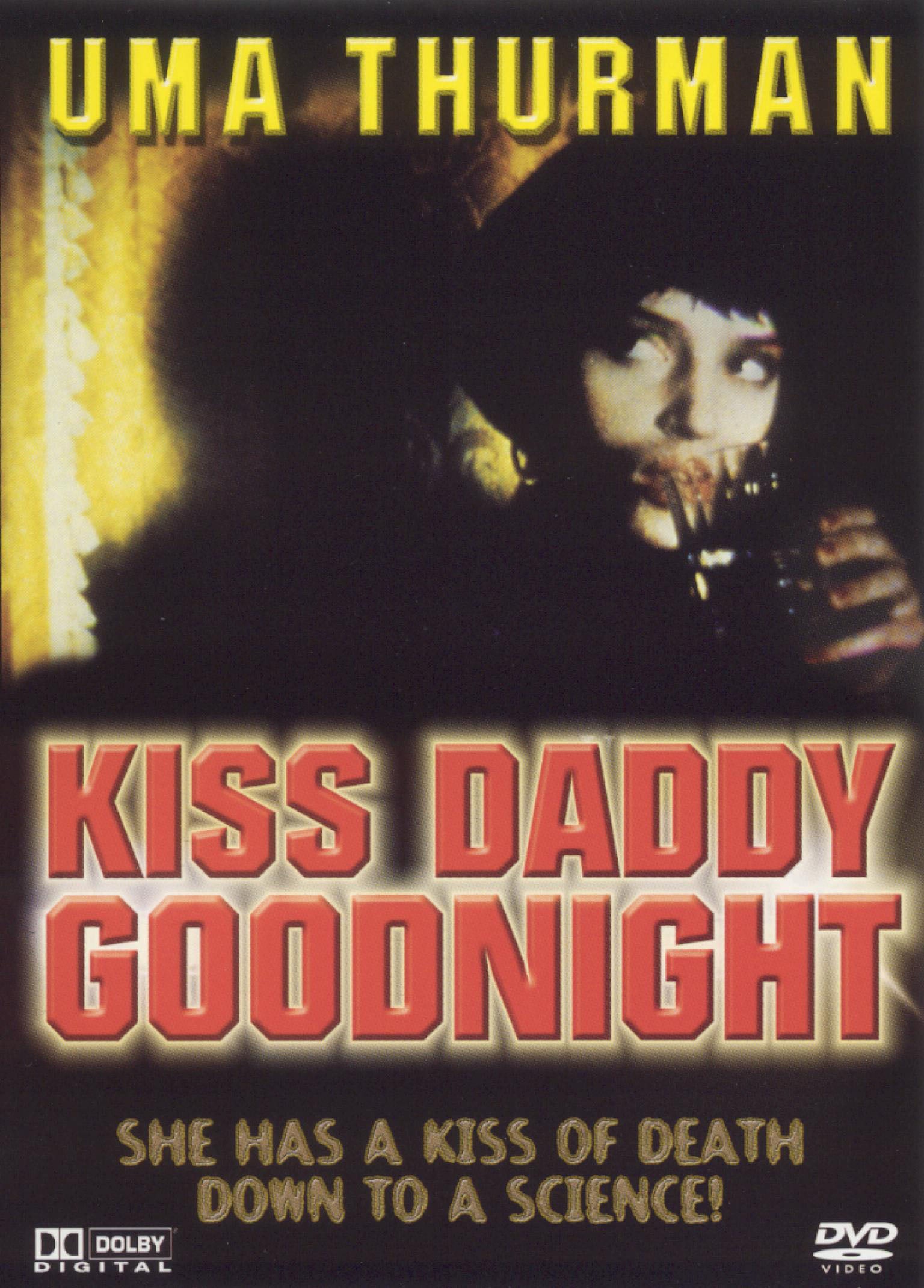 Kiss Daddy Goodnight – MovieMars