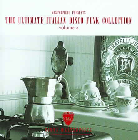 ULTIMATE ITALIAN DISCO FUNK COLLECTION 2 / VARIOUS-ULTIMATE ITALIAN DI ...