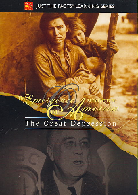 Just the Facts: Emergence of Modern America: The Depression – MovieMars