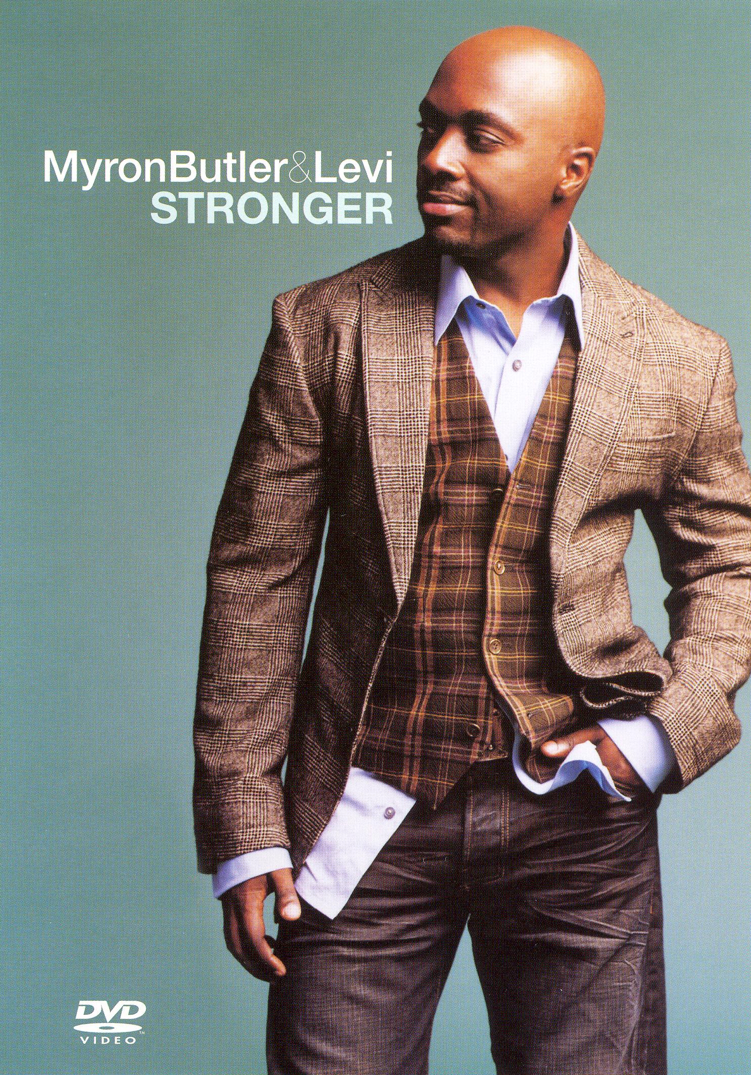 Myron Butler and Levi: Stronger – MovieMars