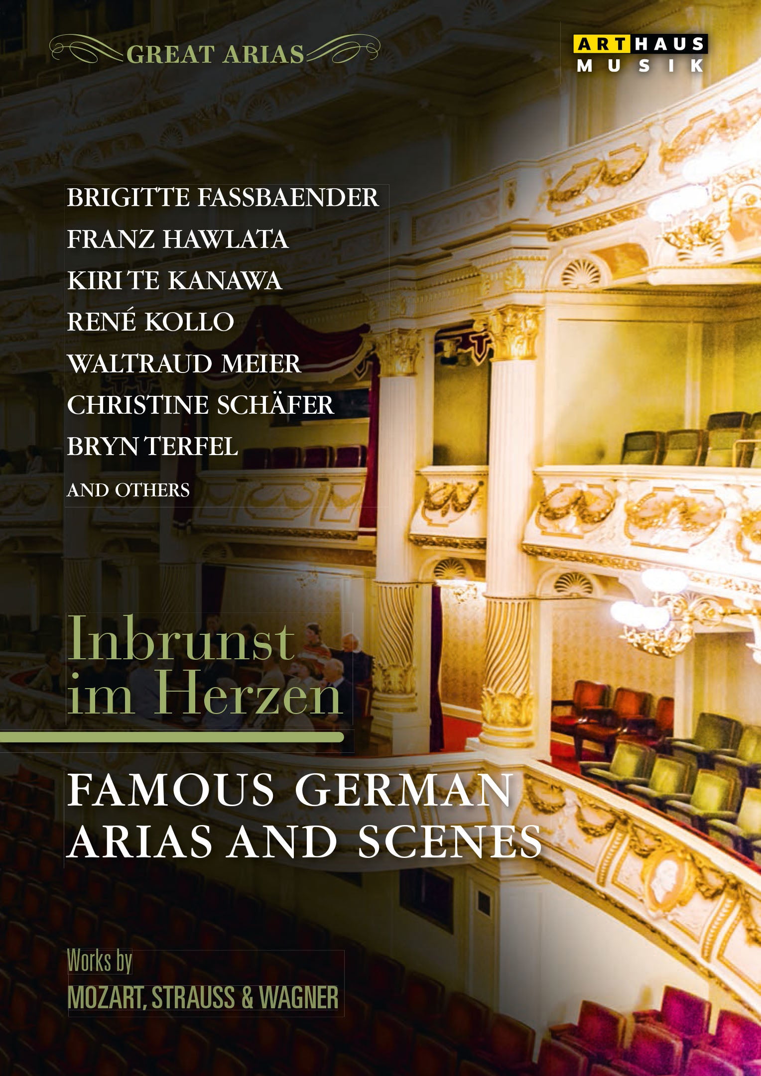 Great Arias: Inbrunst im Herzen - Famous German Arias and Scenes [Vide ...