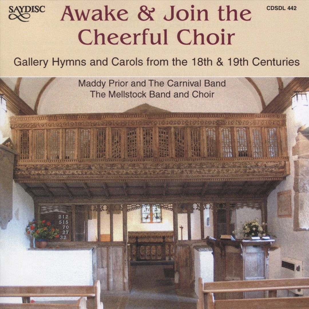 Awake & Join the Cheerful Choir – Maddy Prior and the Carnival Band/The ...