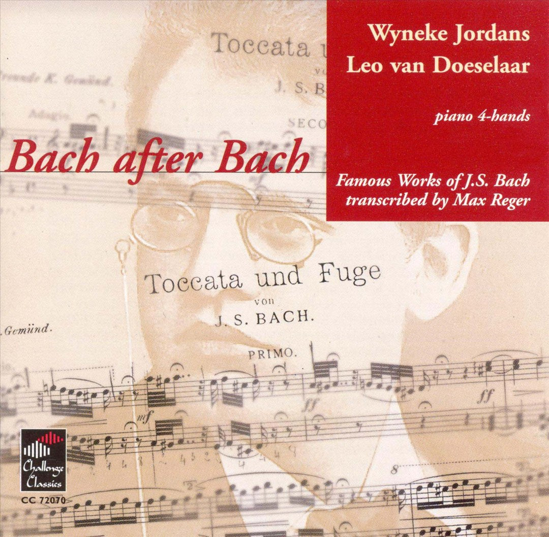 Bach after Bach: Famous Works of Bach Transcribed by Max Reger – Leo ...