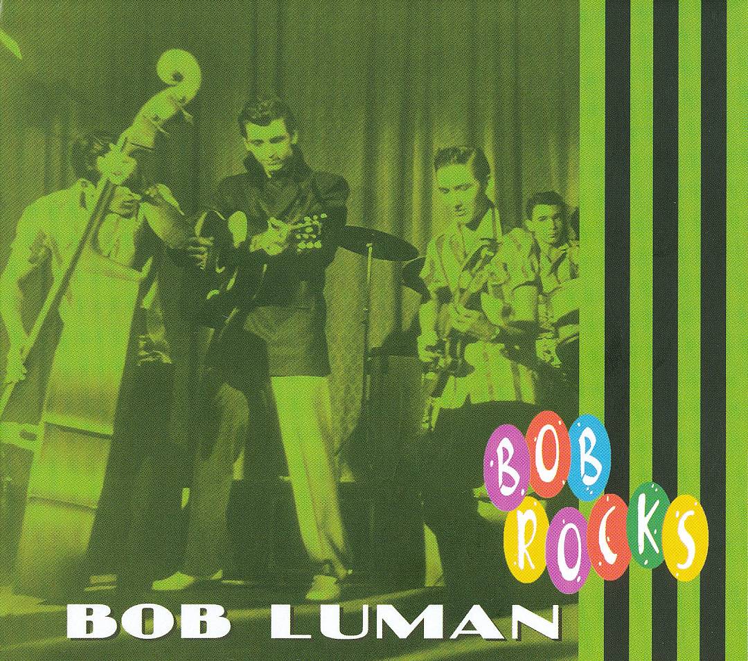 Bob Rocks – Bob Luman – MovieMars