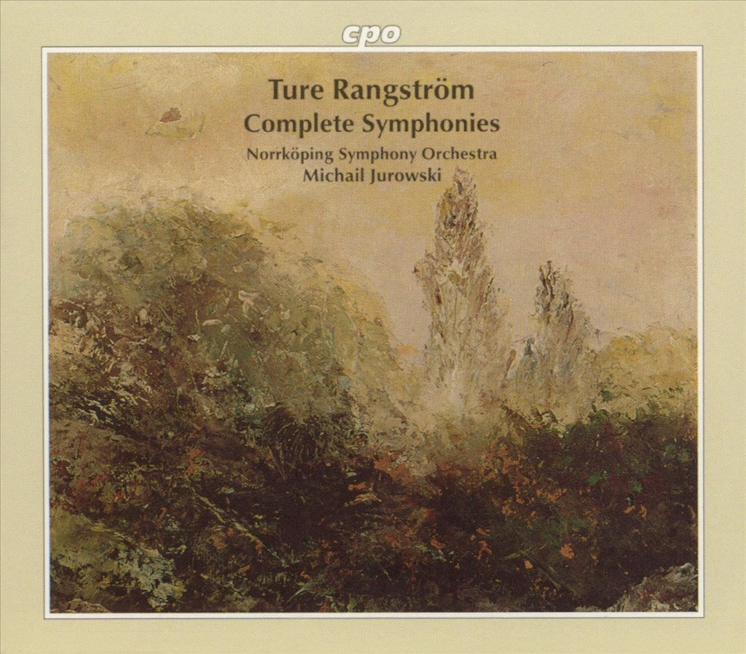 Ture Rangström: Complete Symphonies (Box Set) – Michail Jurowski ...