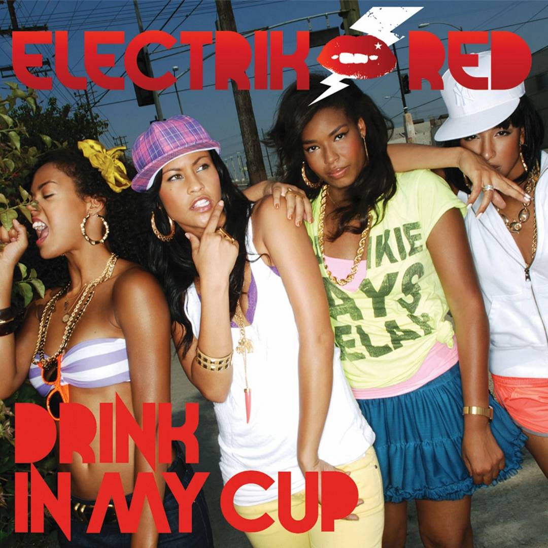 Drink in My Cup – Electrik Red – MovieMars