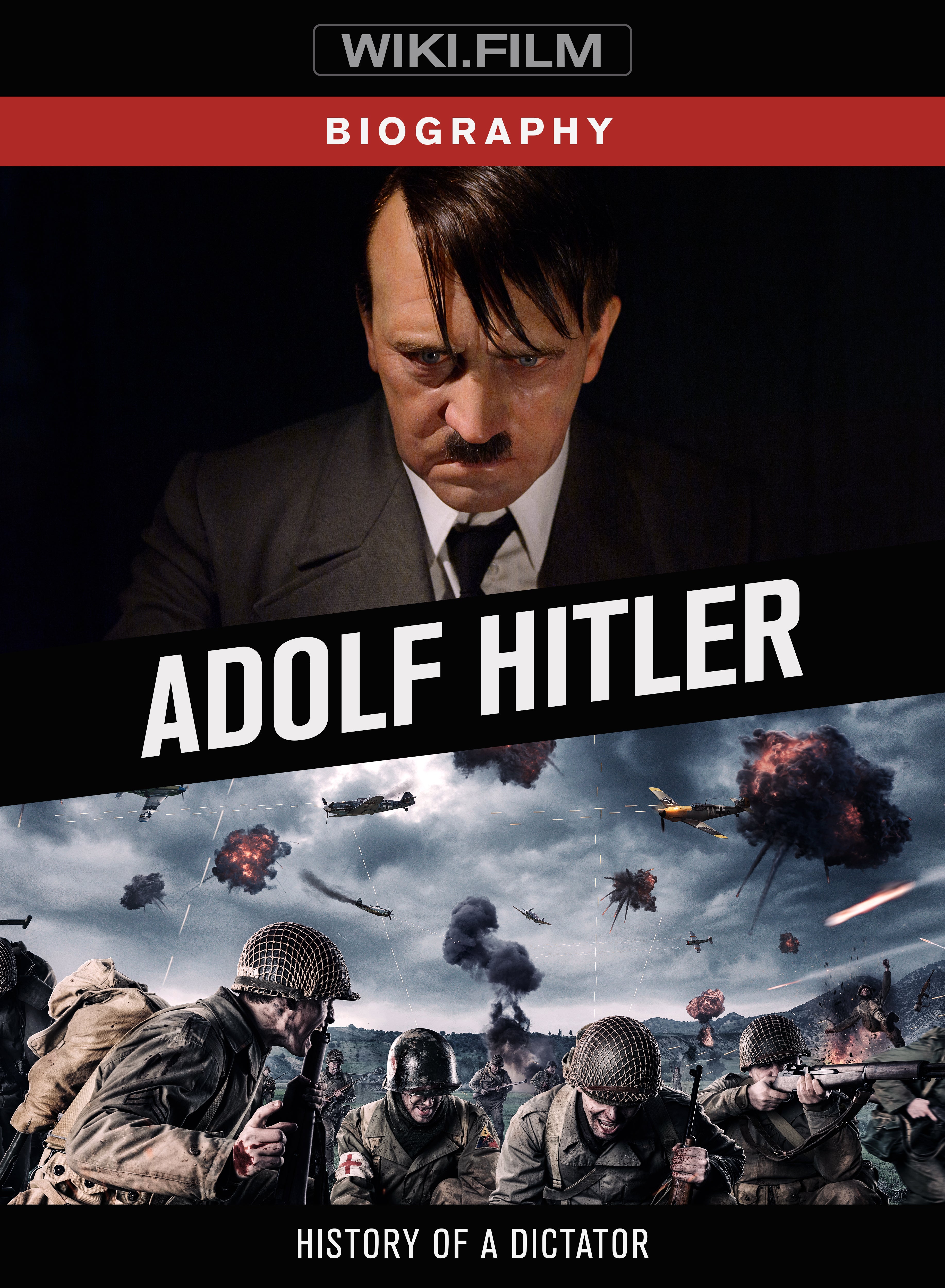 Adolf Hitler: History of a Dictator – MovieMars