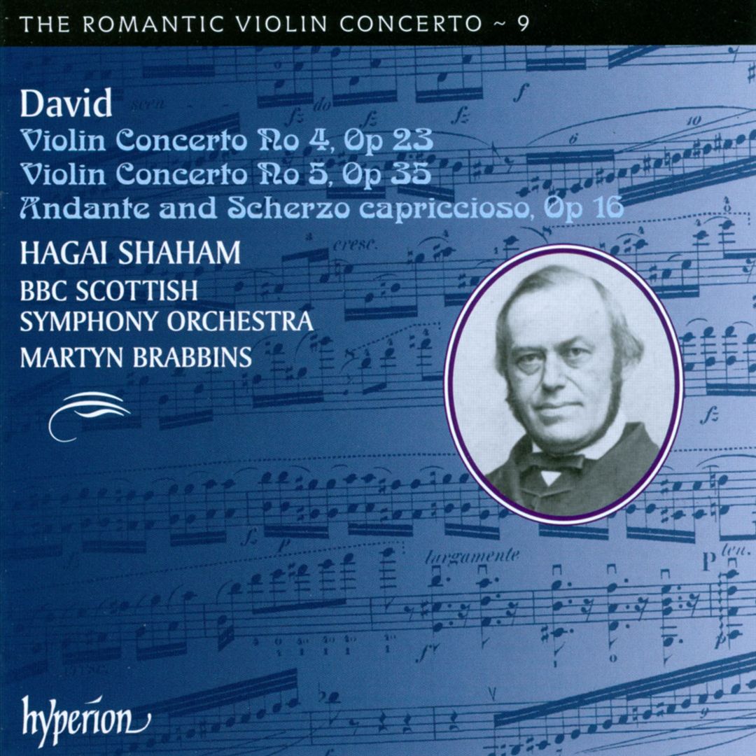 Ferdinand David: Violin Concertos Nos. 4 & 5; Andante and Scherzo capr ...