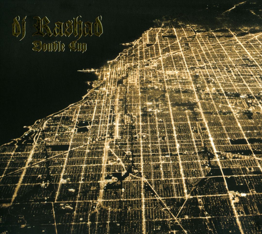 Double Cup – DJ Rashad – MovieMars