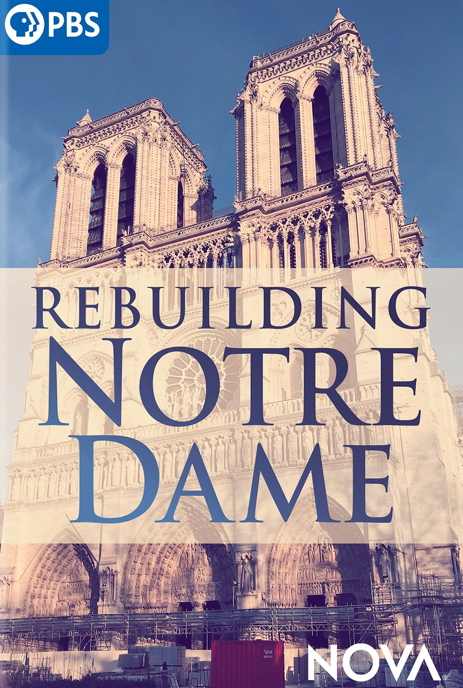 NOVA: Rebuilding Notre Dame – MovieMars