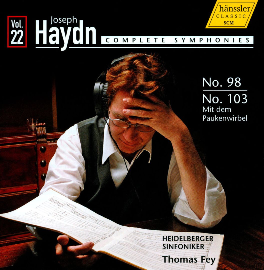 Haydn: Complete Symphonies, Vol. 22 - Nos. 98 & 103 – Thomas Fey ...
