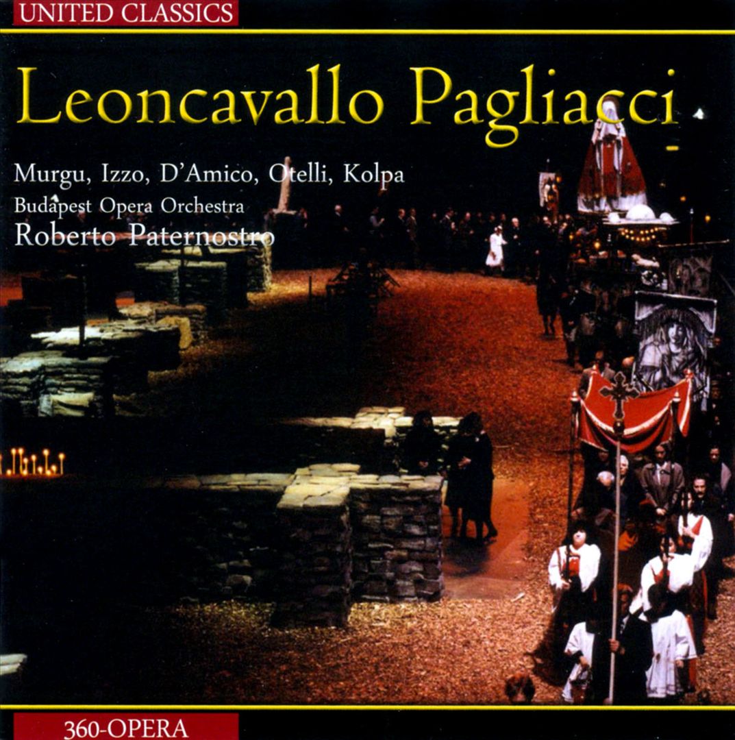 Leoncavallo: Pagliacci – Roberto Paternostro – MovieMars